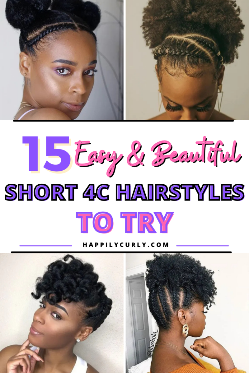 15 Easy & Beautiful Short 4c Hairstyles To Try - Happily Curly